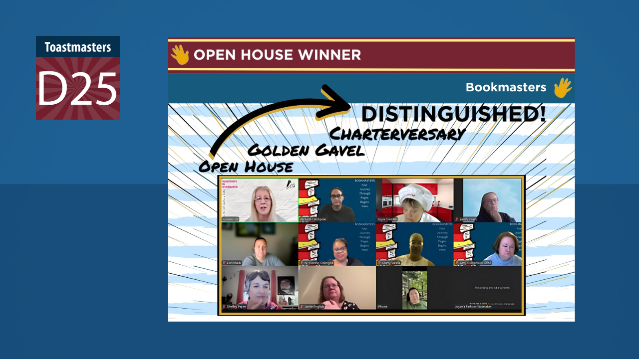 April 2025 Open House Winner – Bookmasters – District 25 Toastmasters