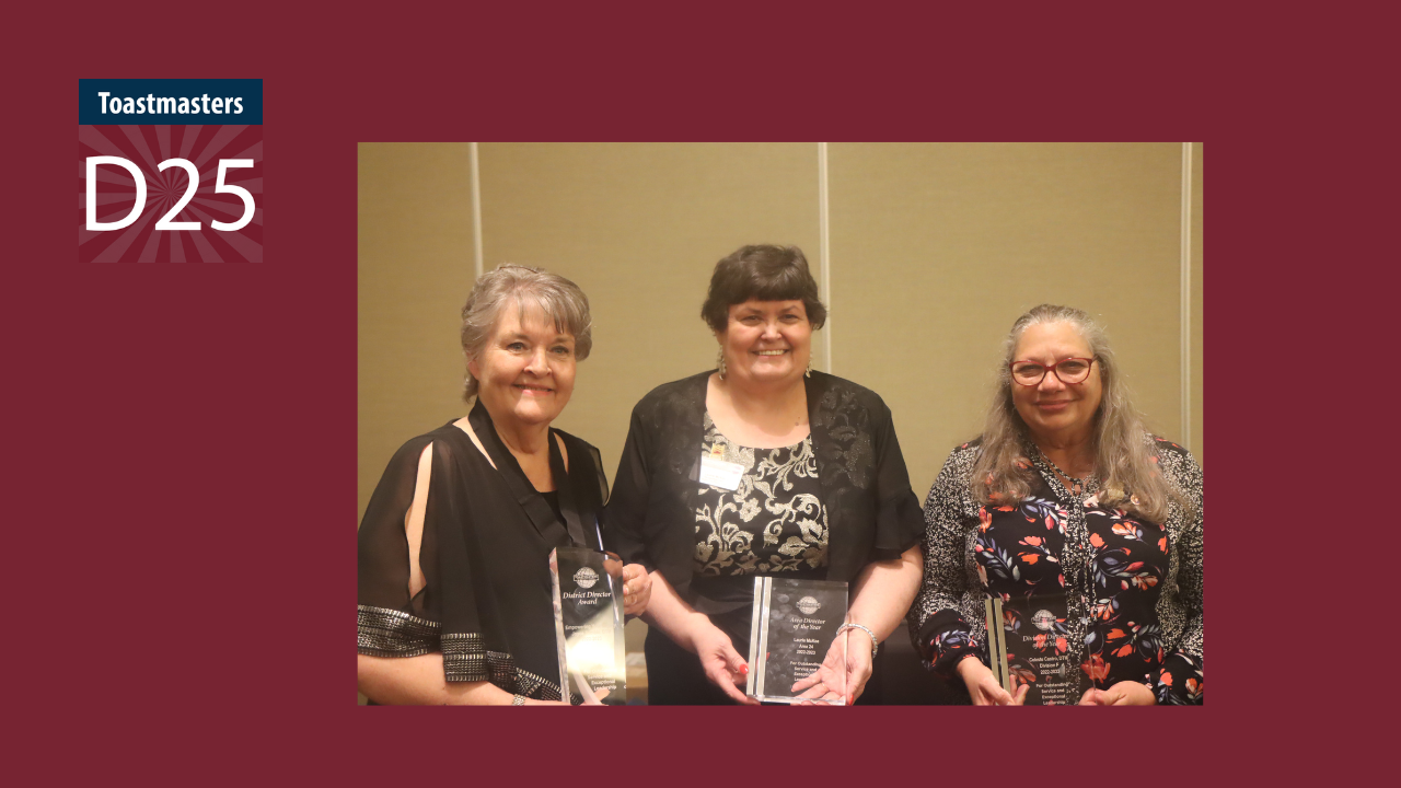 Top Five Honored at Year End Celebration – District 25 Toastmasters