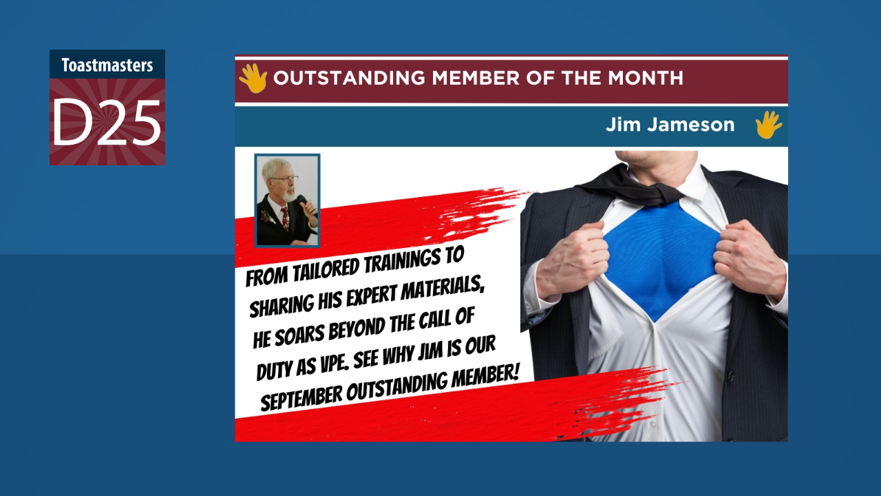 Outstanding Member – September 2024 – District 25 Toastmasters