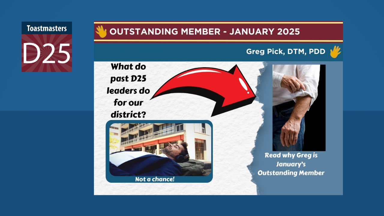 Outstanding Member – January 2025 – District 25 Toastmasters